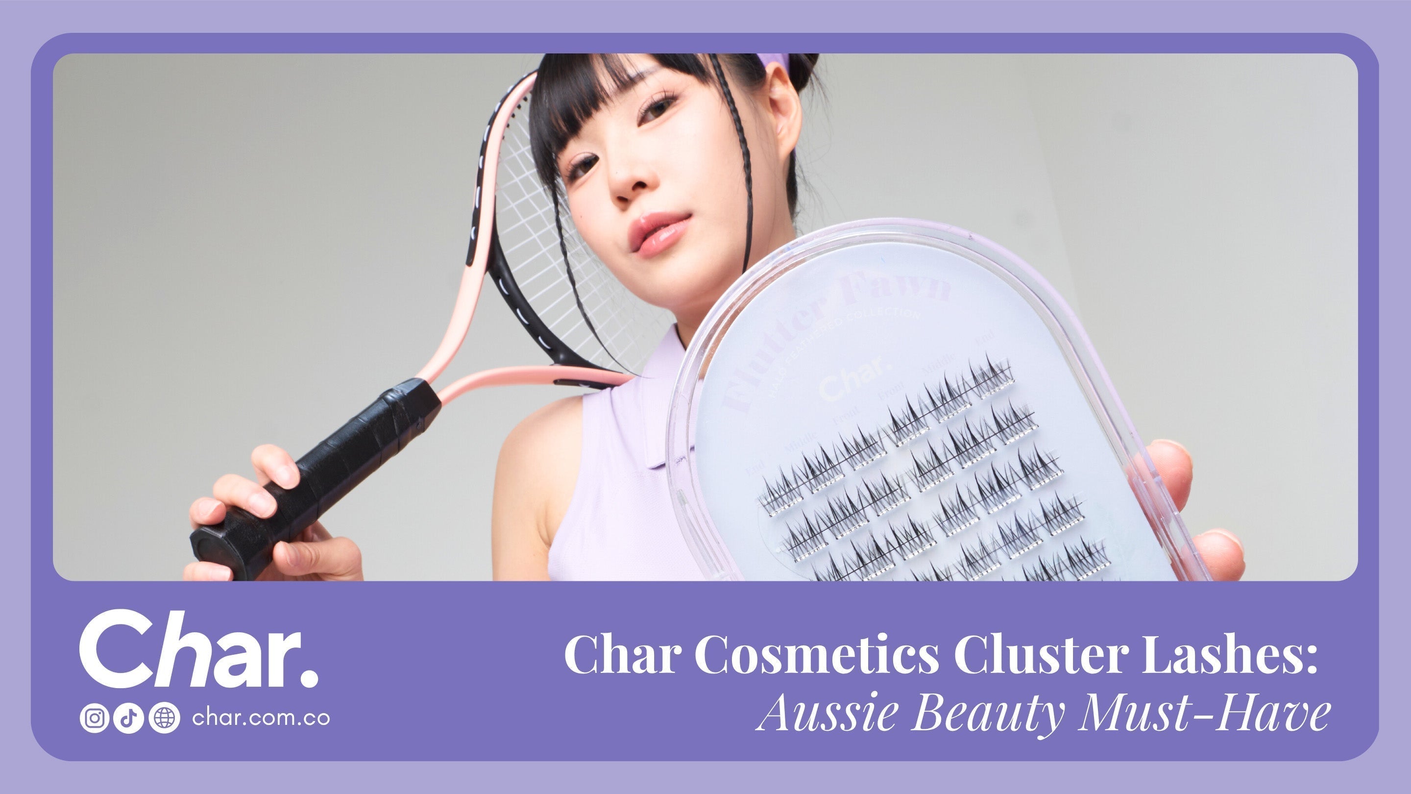 Char Cosmetics Cluster Lashes: Aussie Beauty Must-Have – Char.
